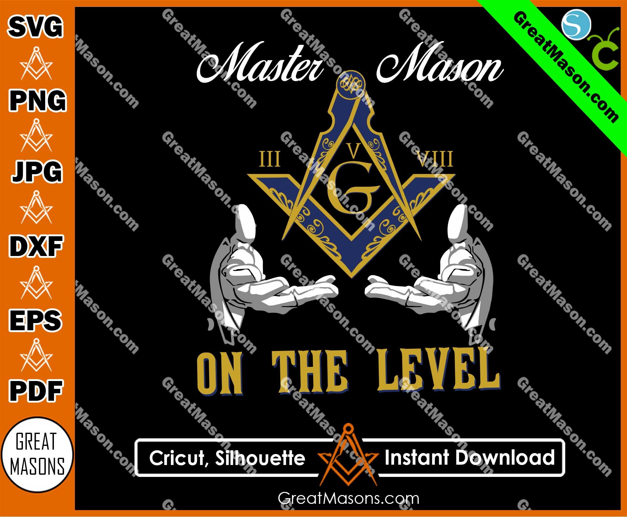 Master Mason III V VII On The Level Masonic SVG, Png, Eps, Dxf, Jpg, P - Great Masons